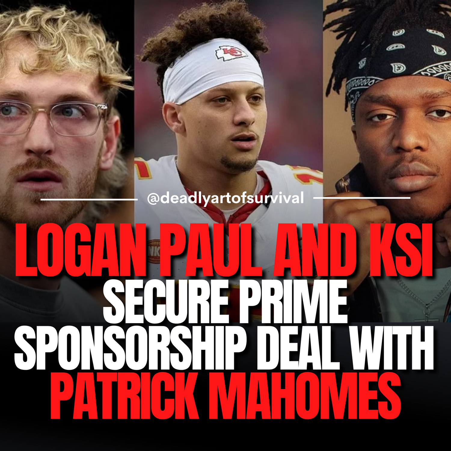 Logan Paul and KSI Score Major Partnership: Patrick Mahomes Joins Prim ...