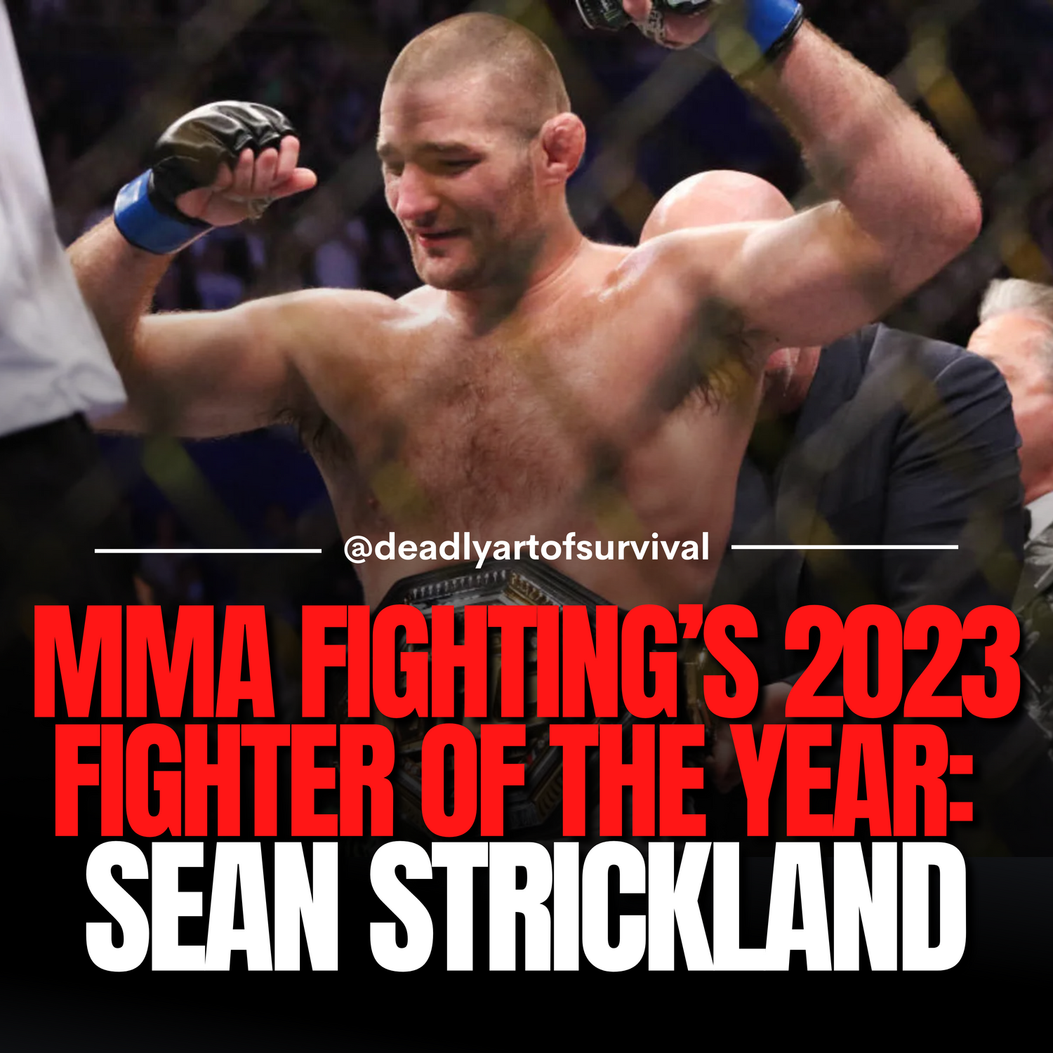 Sean Strickland Defies Odds, Crowned MMA Fighting's 2023 Fighter of th ...